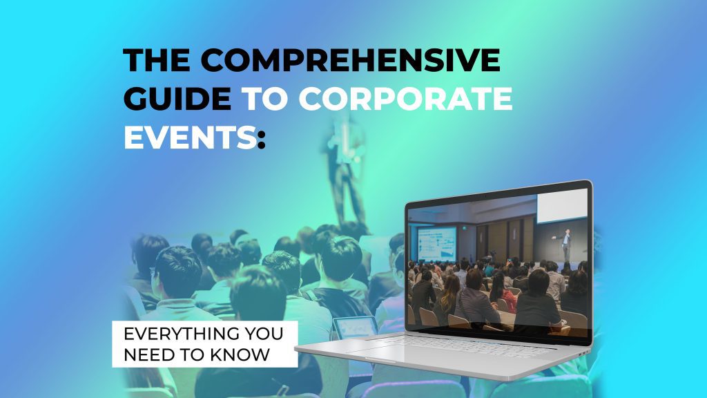 How To Plan A Successful Corporate Event In 2023 how-to-plan-a-successful-corporate-event-in-2023
