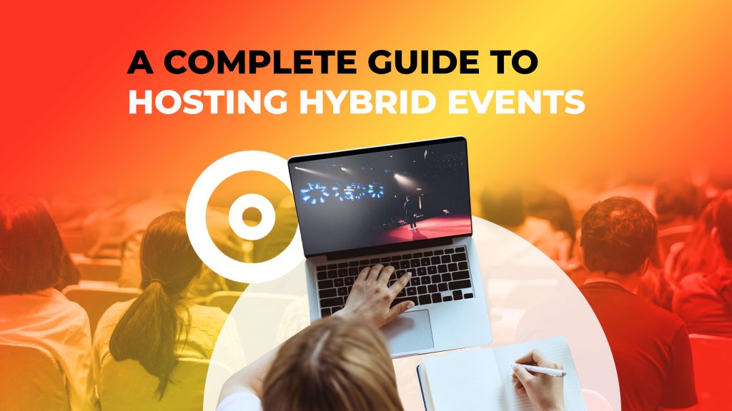 How to Host a Hybrid Event: Complete Guide (With Examples)